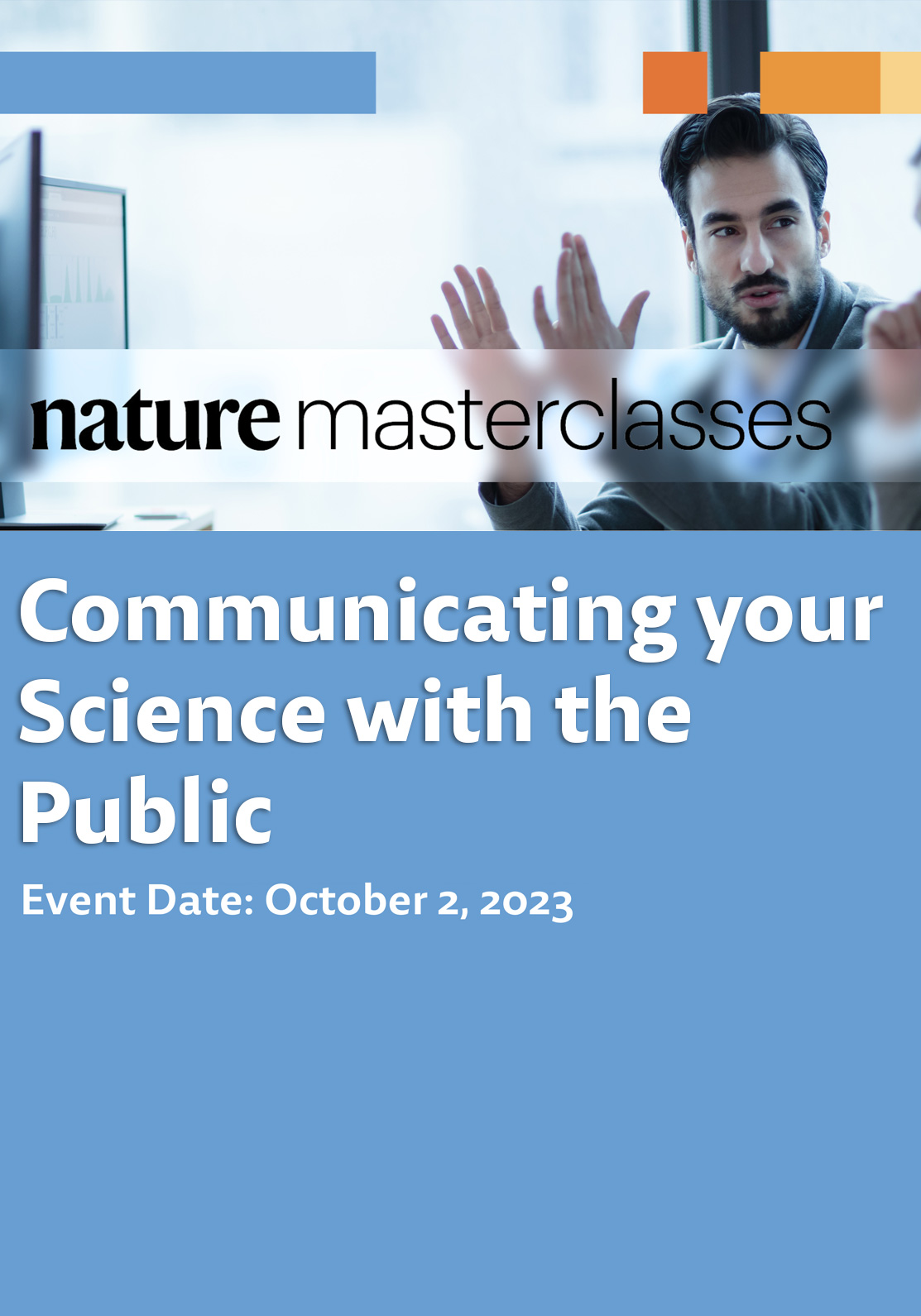 Communicating your Science with the Public